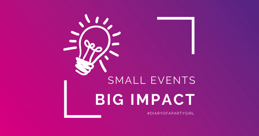 How small events make a big impact | Eventify | Venues